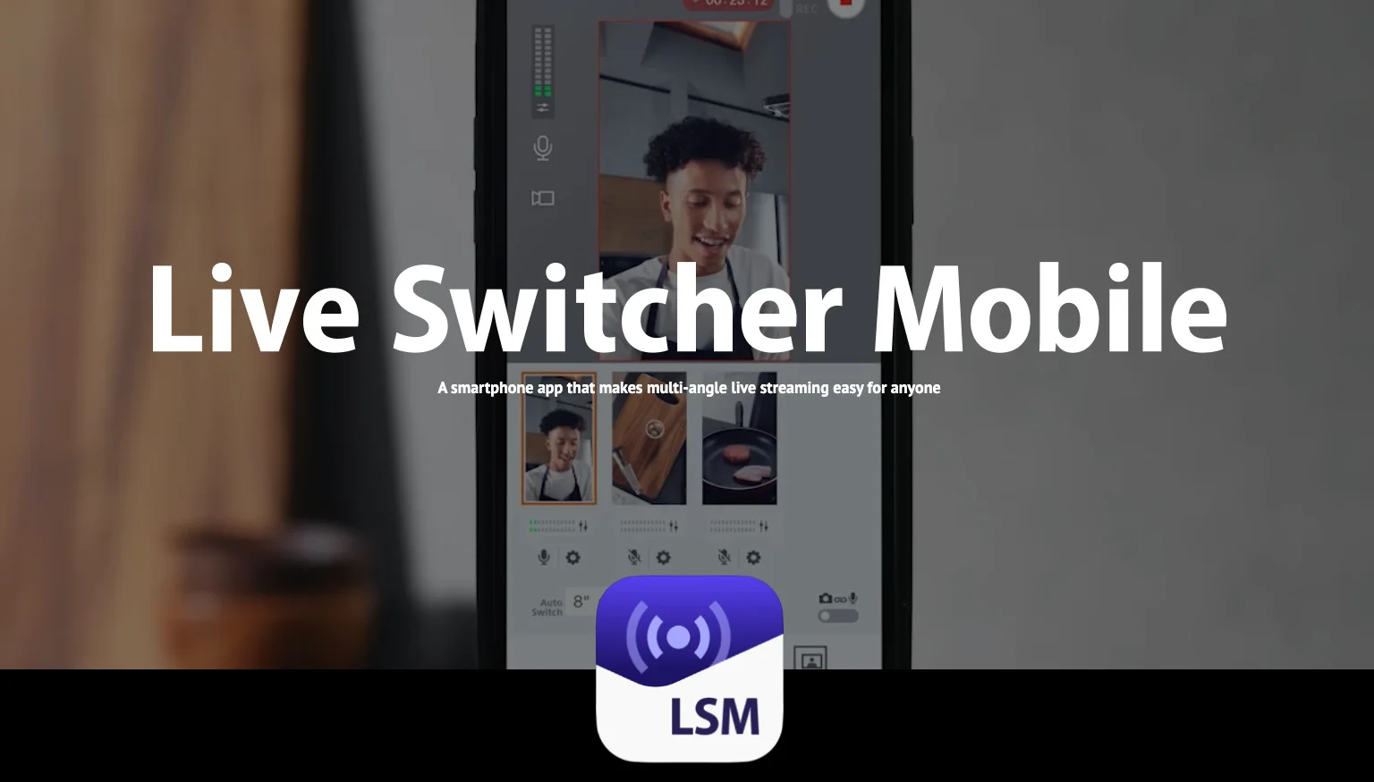 Canon 推出直播 App《Live Switcher Mobile》 支援 3 iPhone/iPad 多角度鏡頭切換 - 流動日報