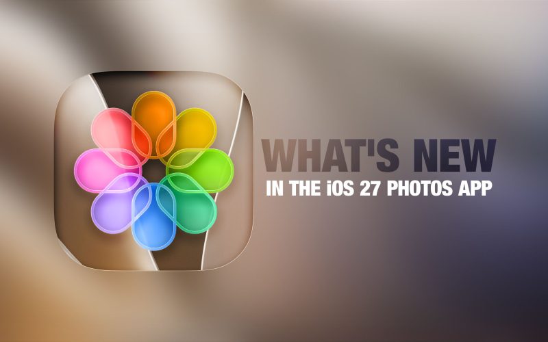 iOS 27 照片 App 新功能 AI 編輯與共享全面升級 - 流動日報